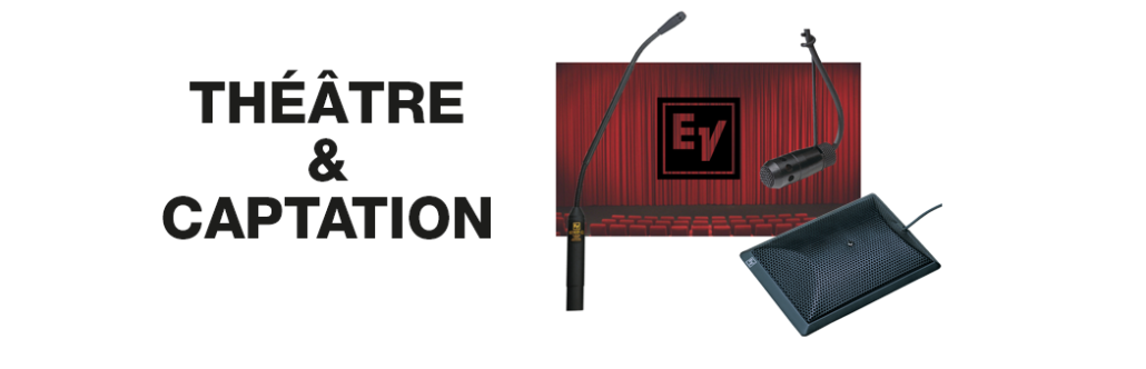 Archives des Théâtre et Captation - Evi Audio France